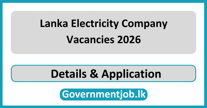 Lanka Electricity Company Vacancies 2026 Application Form
