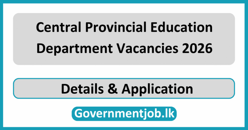 Central Provincial Education Department Vacancies 2026