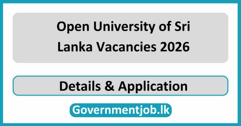 Open University of Sri Lanka Vacancies 2026 (OUSL) Application