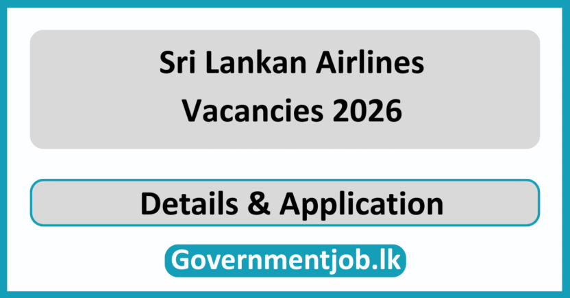 Sri Lankan Airlines Vacancies 2026 Application Form, Details