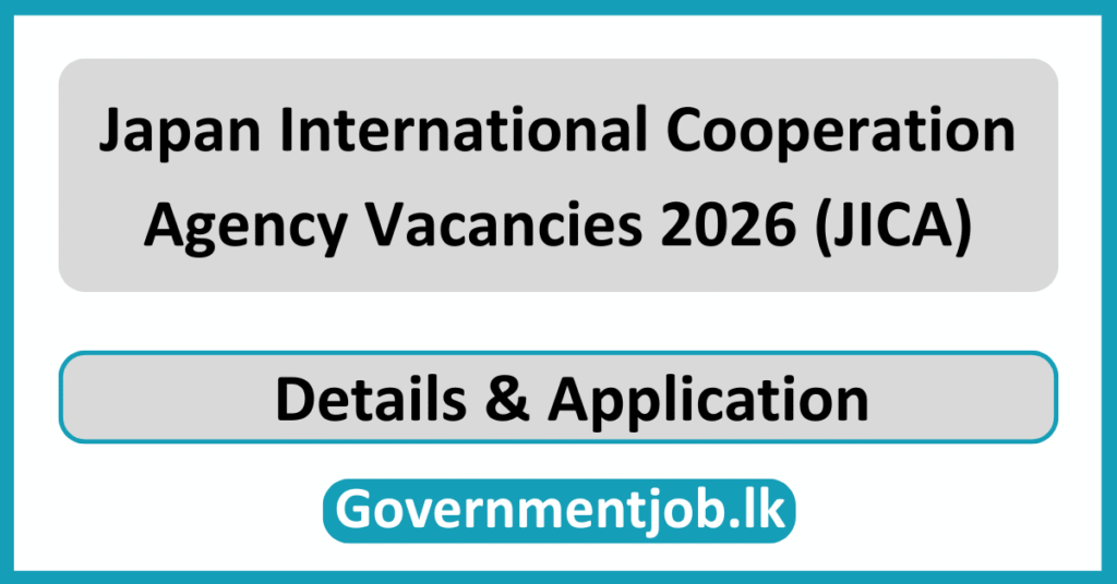 Japan International Cooperation Agency Vacancies 2026 (JICA)