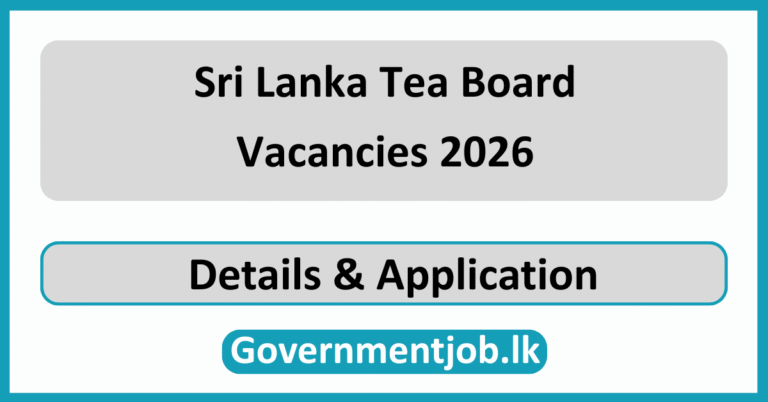 Sri Lanka Tea Board Vacancies 2026 | Application Form