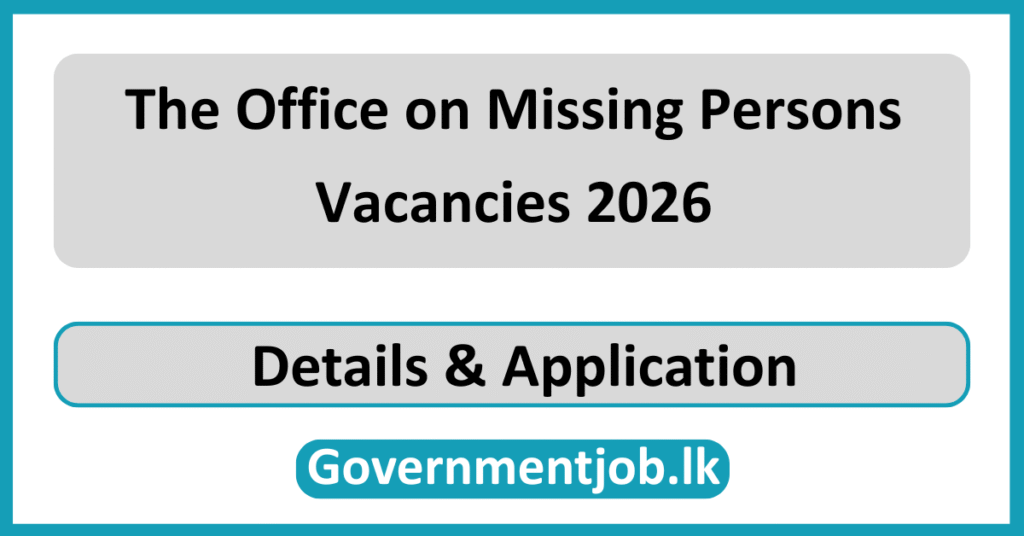 The Office on Missing Persons Vacancies 2026 Application Form