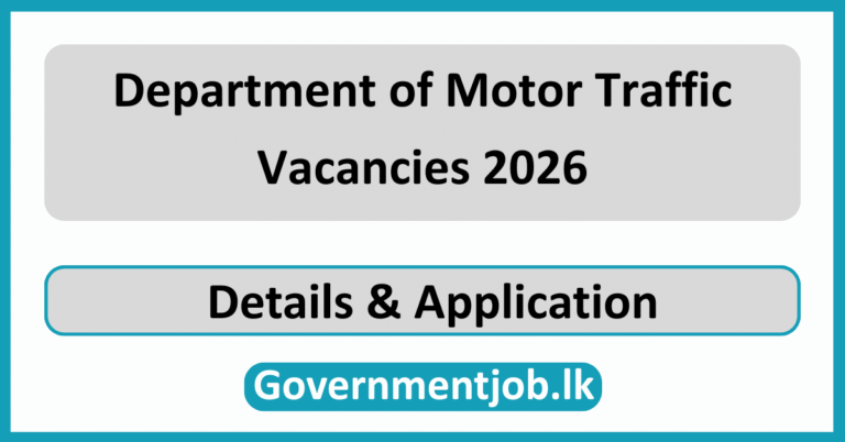 Department of Motor Traffic Vacancies 2026 Application